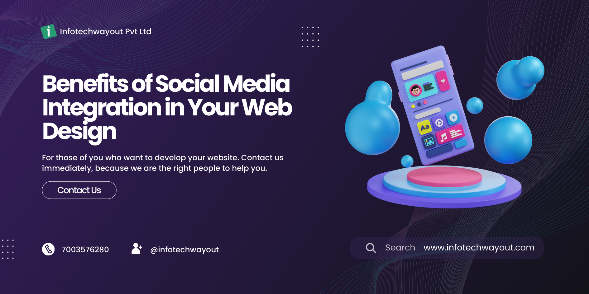 Benefits of Social Media Integration in Your Web Design | Infotech Wayout